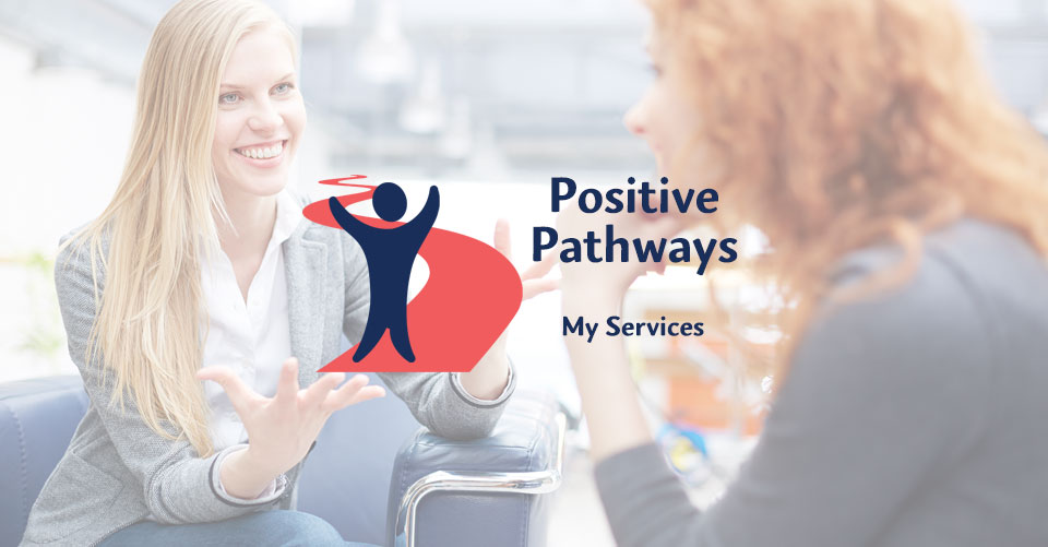 My Services - Positive Pathways - Counselling, Coaching & Wellbeing Services - Fermanagh
